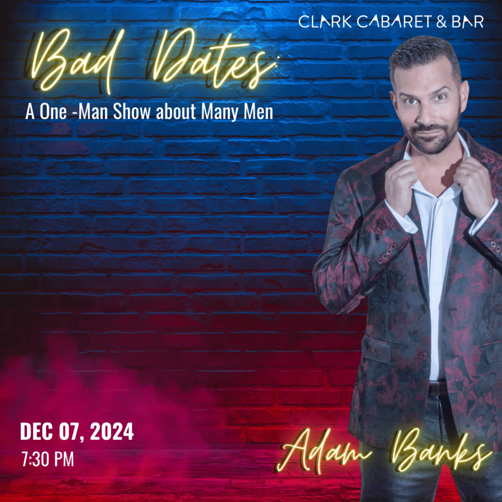Adam Sank in: "Bad Dates: A One-Man Show About Many Men" - Diversionary ...